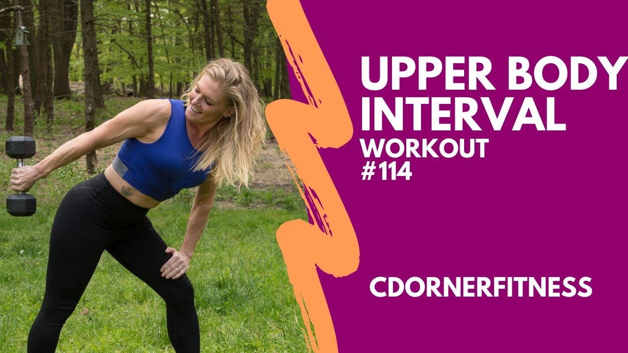 UPPER BODY INTERVAL WORKOUT No Repeats (unless you add the bonus ...