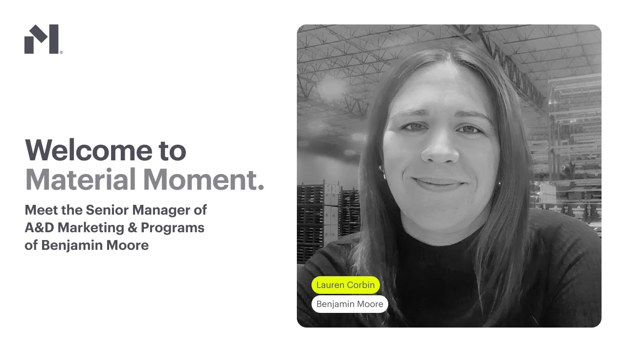 Cultivating Deeper Connections: Material Moment with Lauren Corbin (Benjamin Moore) - YouTube