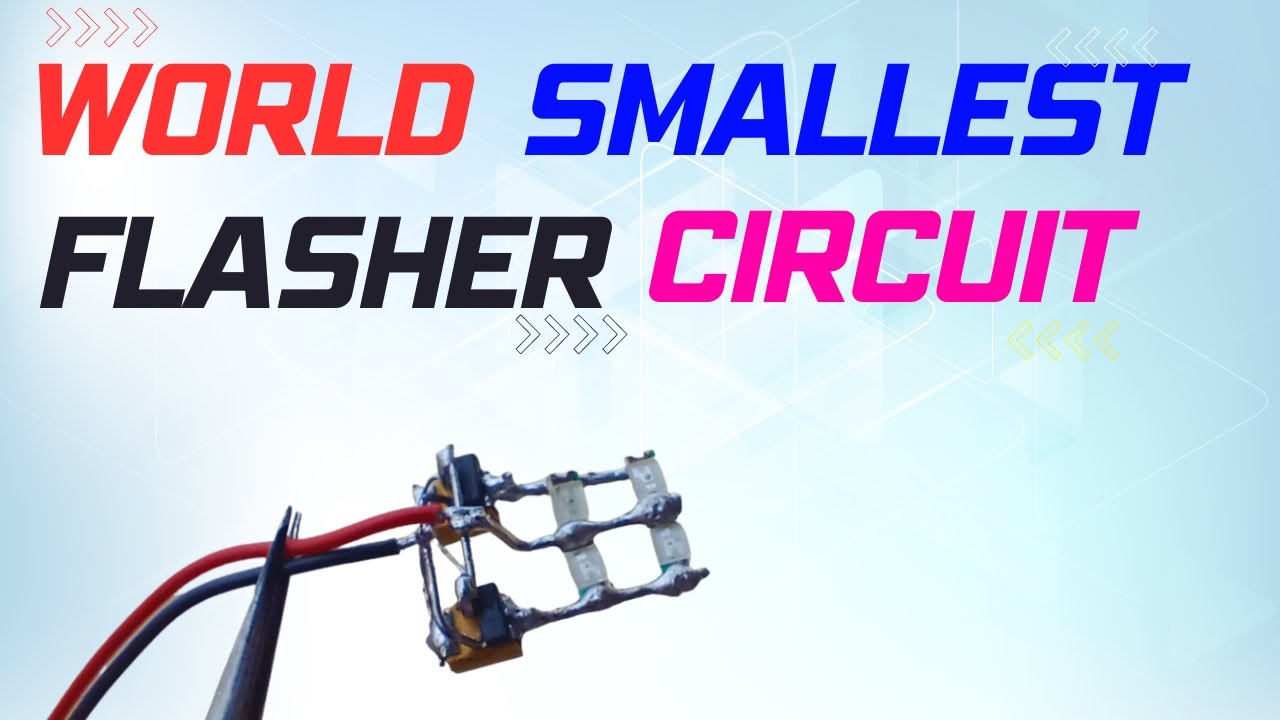 🌎World SMALLEST LED flasher Circuit 🧲 | DIY Electronic Project | LED ...