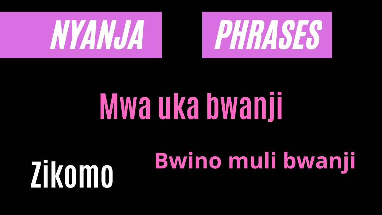 let's learn Nyanja part 1 🇿🇲🇿🇲🇿🇲 - YouTube