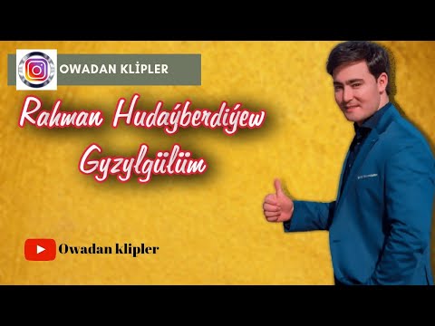 Rahman Hudaýberdiýew \