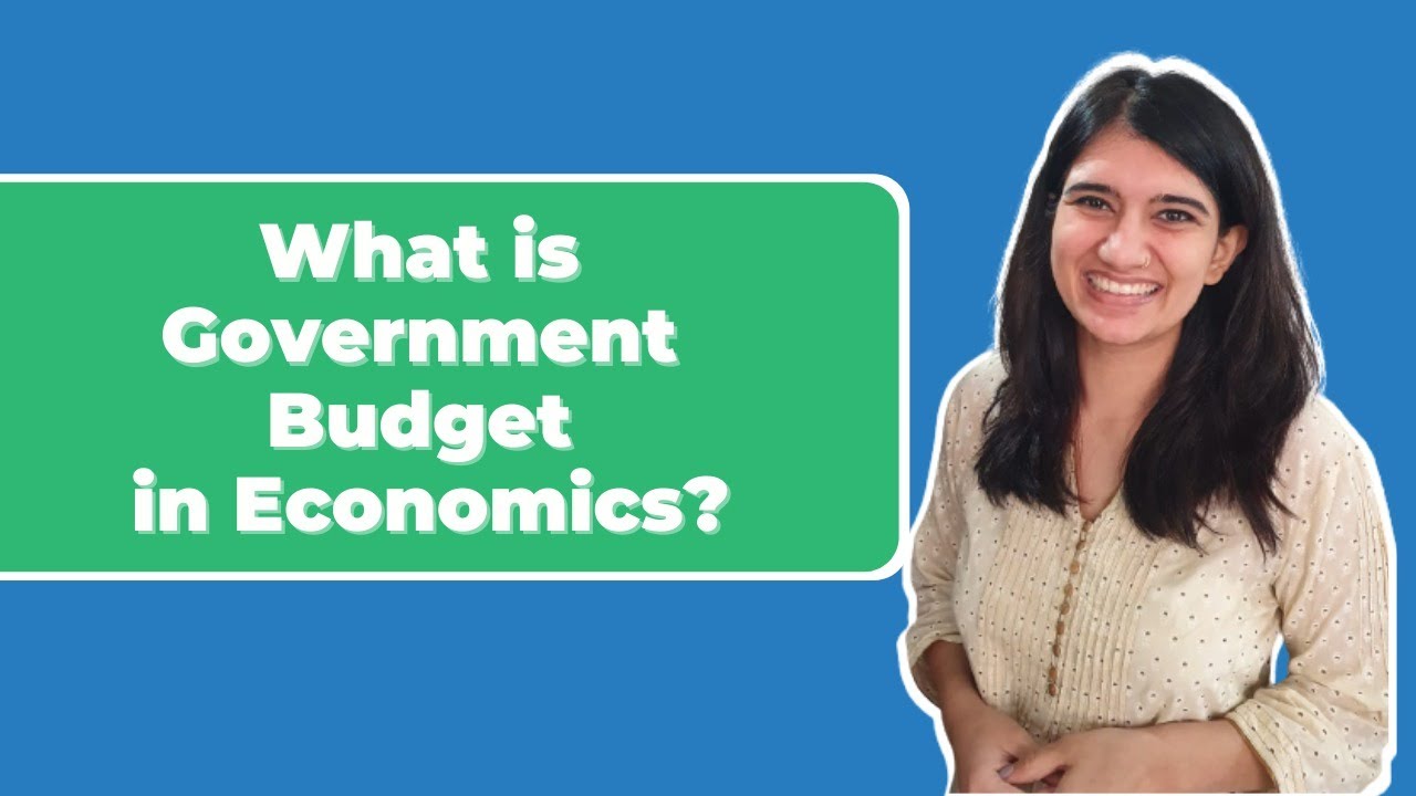 What Is Government Budget In Economics Three Types Government what-is-government-budget-in-economics-three-types-government