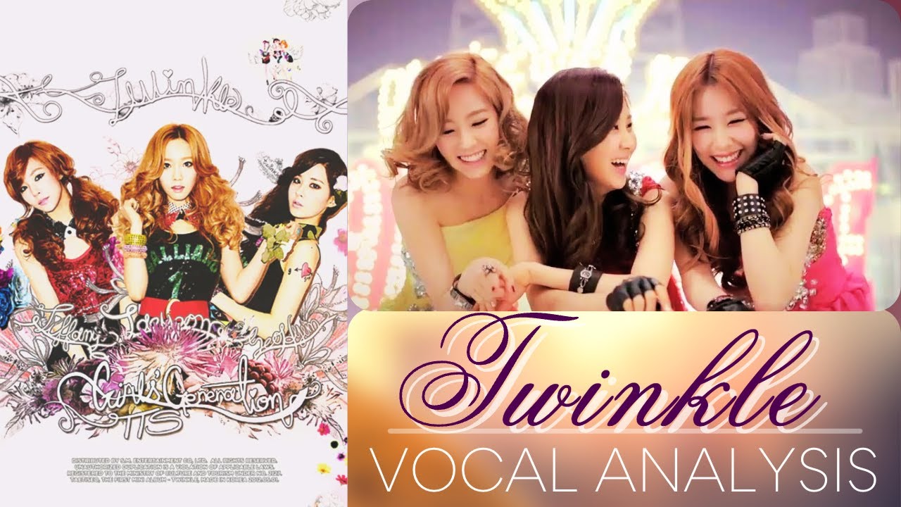 TWINKLE (Vocal Analysis) | Girls' Generation-TTS Taeyeon • Tiffany ...