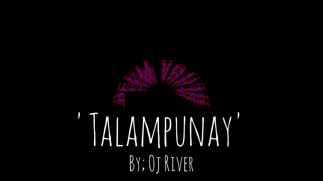 Talampunay by; Oj River - YouTube