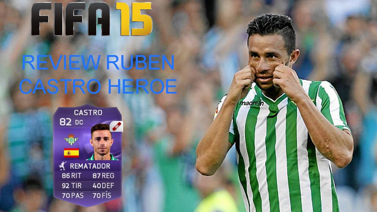 Fifa 15 | Ultimate Team | Review Ruben Castro Heroe | PS4 HD 1080p ...