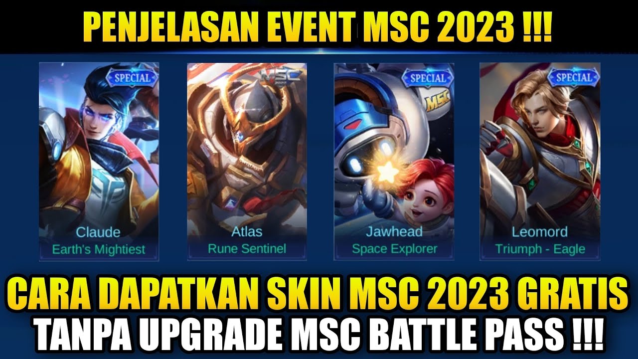 CARA DAPATKAN SEMUA SKIN MSC SECARA GRATIS TANPA UPGRADE MSC BATTLE ...