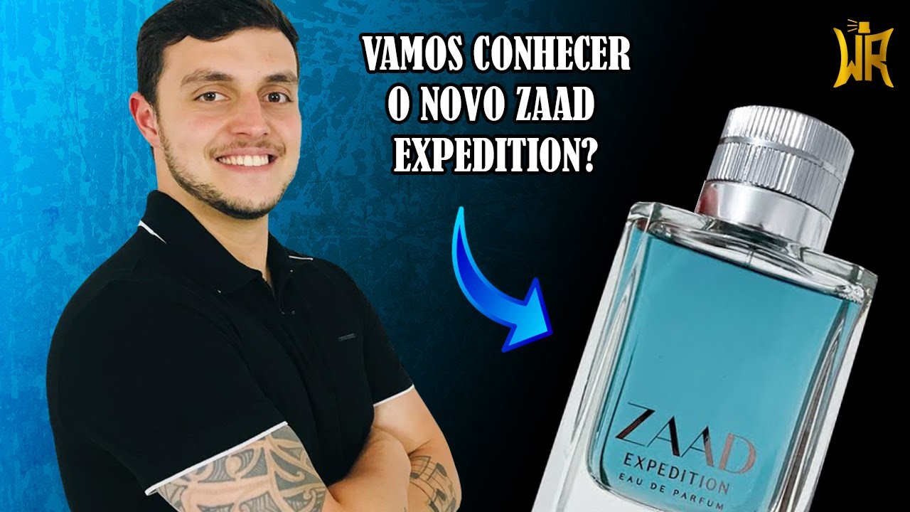 CONHECENDO O NOVO ZAAD EXPEDITION DO BOTICÁRIO | Primeiras Impressões ...