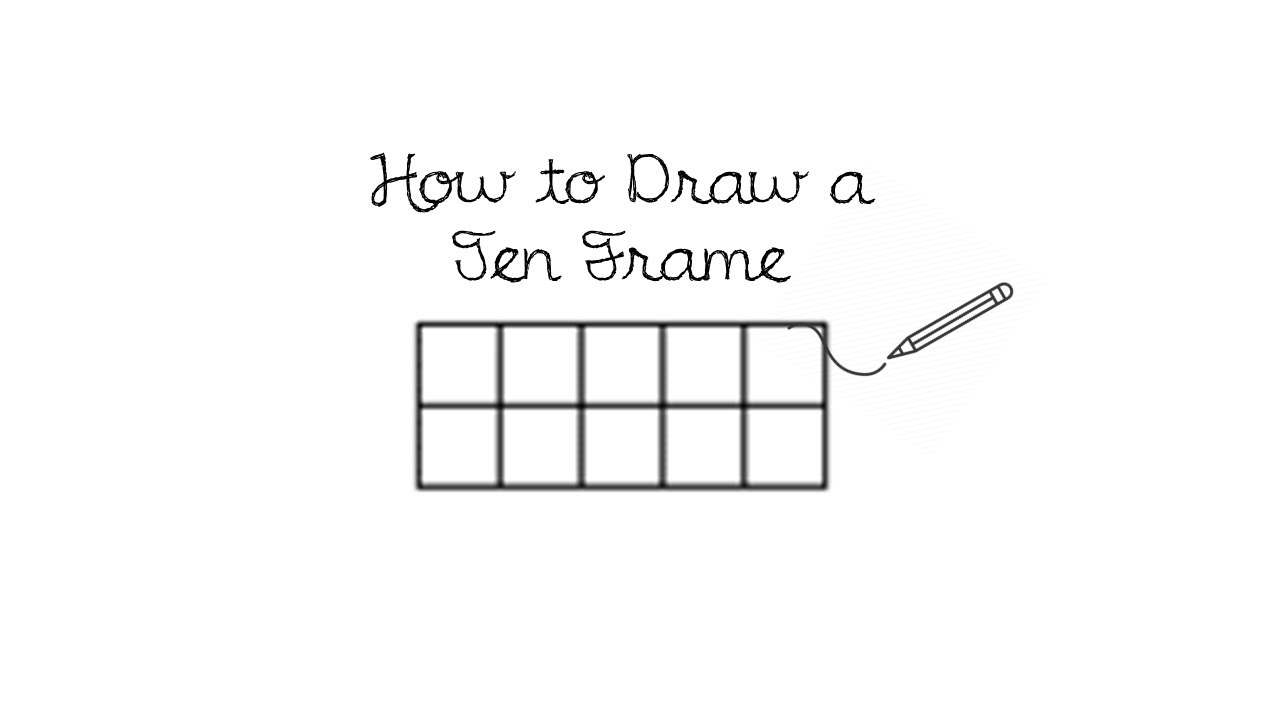 How To Draw a Ten Frame - YouTube