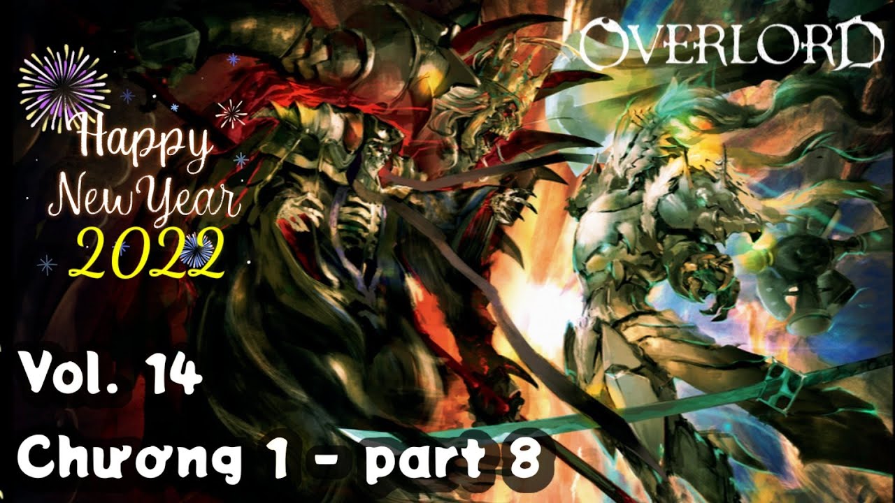 OVERLORD | Vol. 14 - Chương 1 - Part 8 | The Witch of the Falling ...