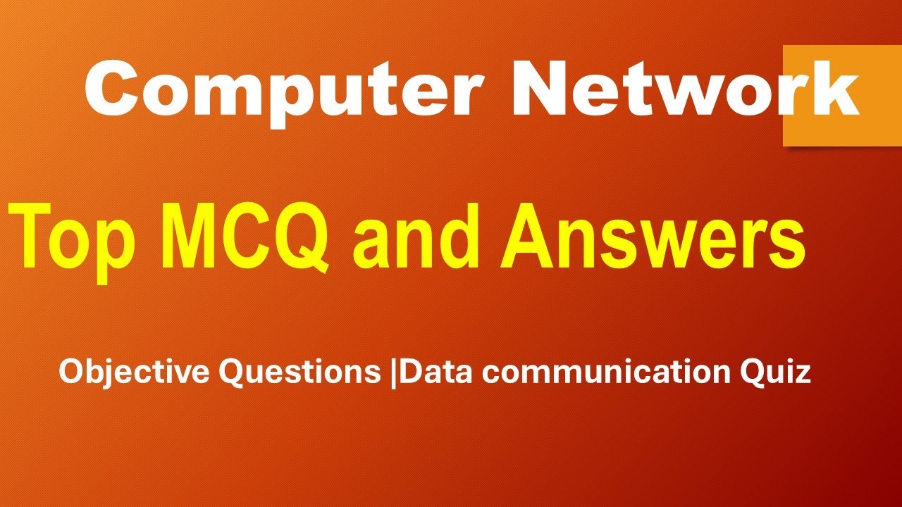 Computer Network Top MCQs|Objective Questions and Answers - YouTube