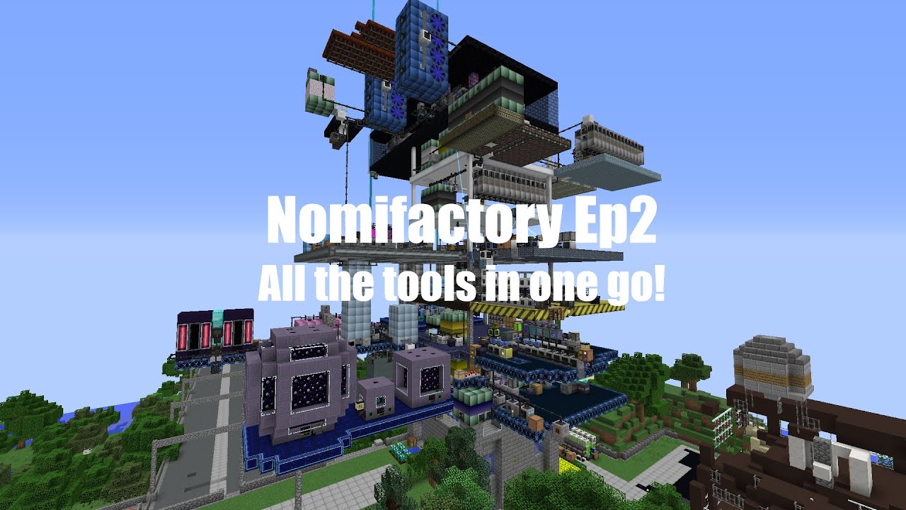 Minecraft Nomifactory Ep2 [All the Tools!] - YouTube