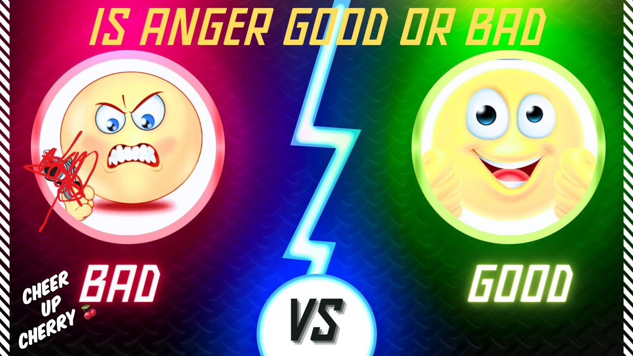 Not all anger is bad: Know the difference between the two - YouTube
