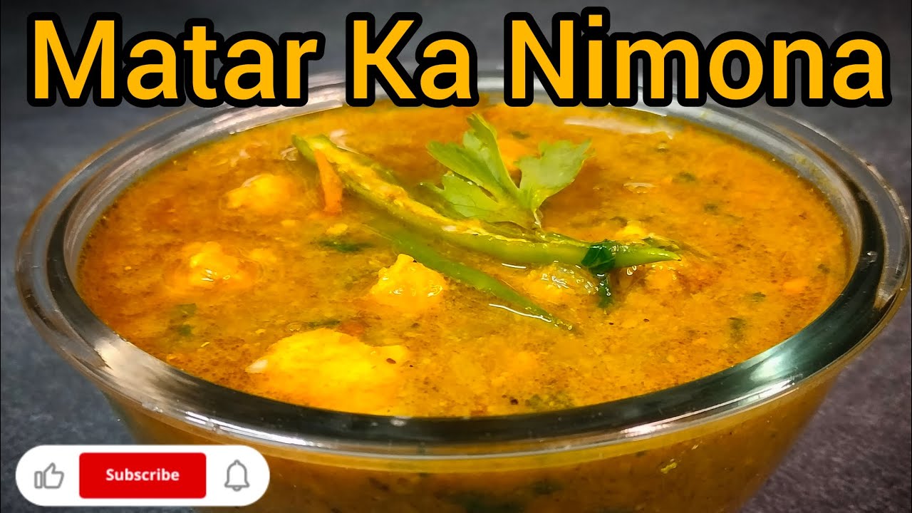 Easy Nimona Recipe | Matar Ka Nimona | UP ki famous Nimona Recipe ...