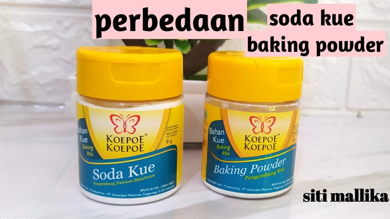 perbedaan soda kue dan baking powder - YouTube