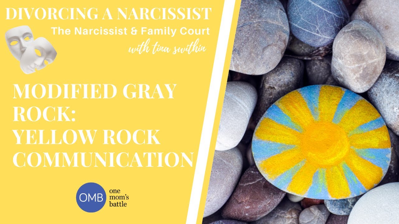 Modified Gray Rock Communication: Yellow Rock - YouTube