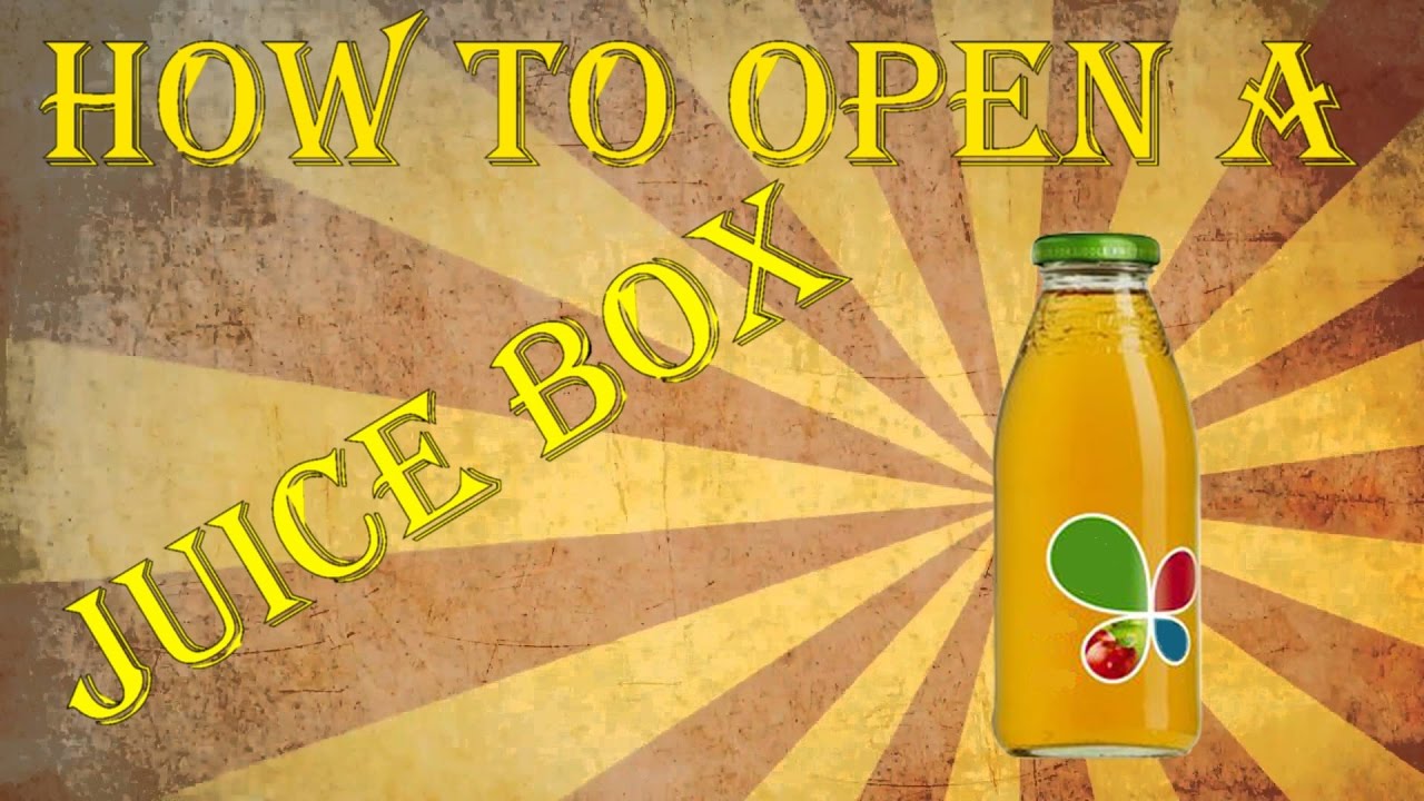 How to open a juice box - YouTube