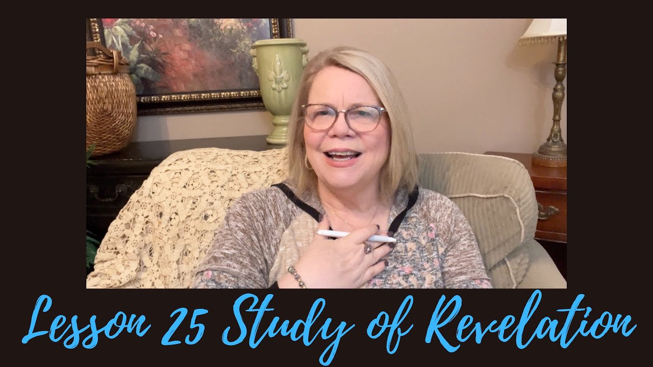 The Tribulation +Book of Revelation + Lesson 25 + In Depth Study of the ...