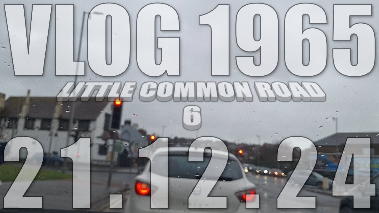 Little Common Road 6 | VLOG 1965 | 21.12.24 | Bexhill-on-Sea | East ...