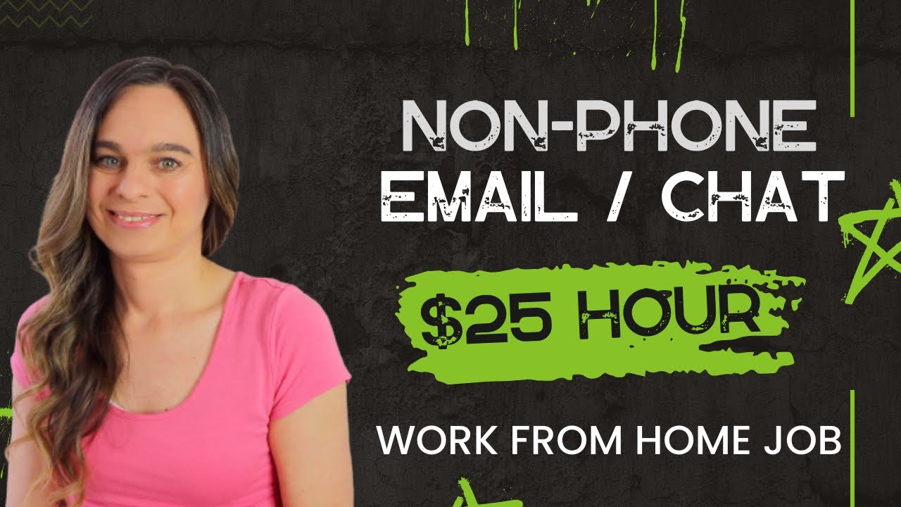 Non-Phone Email & Chat Work From Home Support Job | $23 To $25 Hour ...