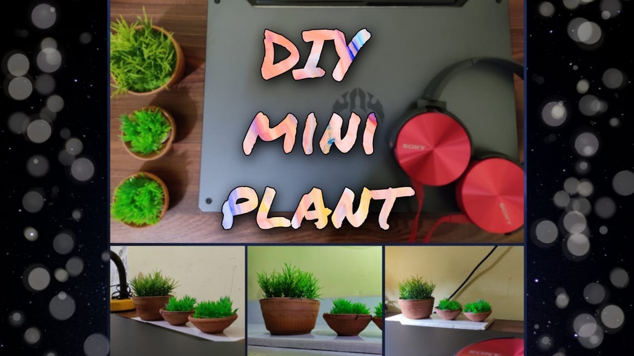 QUICK DIY / TABLE DECORE MINI PLANT / BEST OUT OF WASTE - YouTube