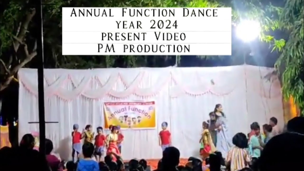 Annual Function Dance present Video PM production - YouTube