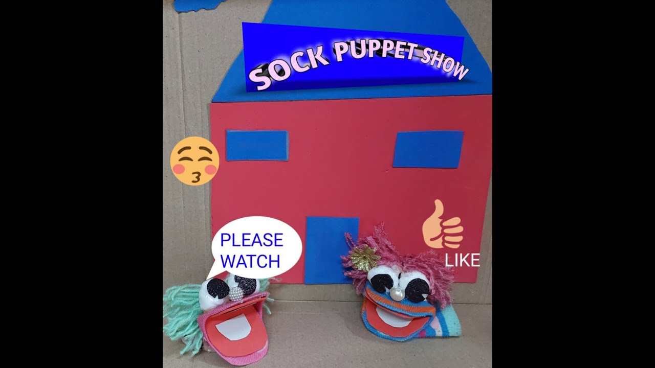 SOCK PUPPET SHOW - YouTube