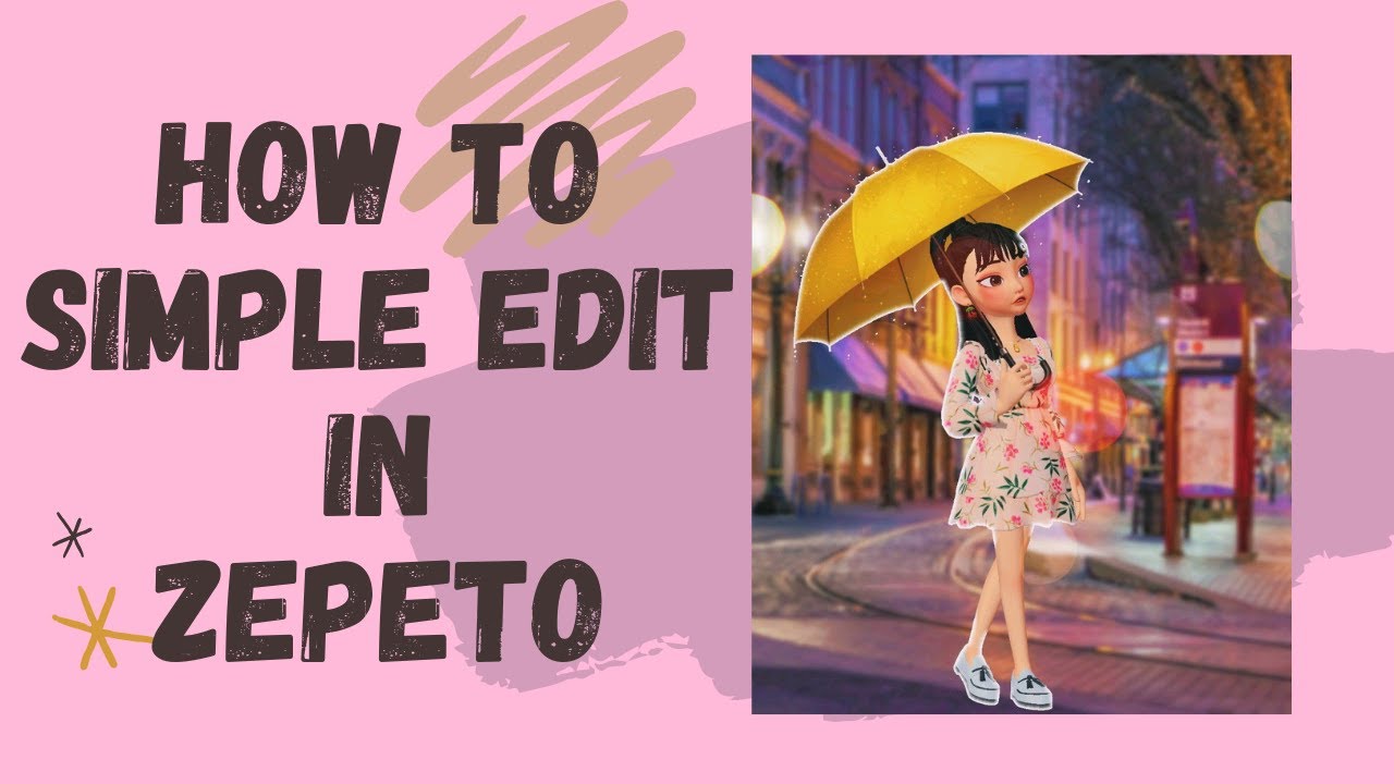 [TUTORIAL] How to Simple Edit in Zepeto Pt.1 - YouTube