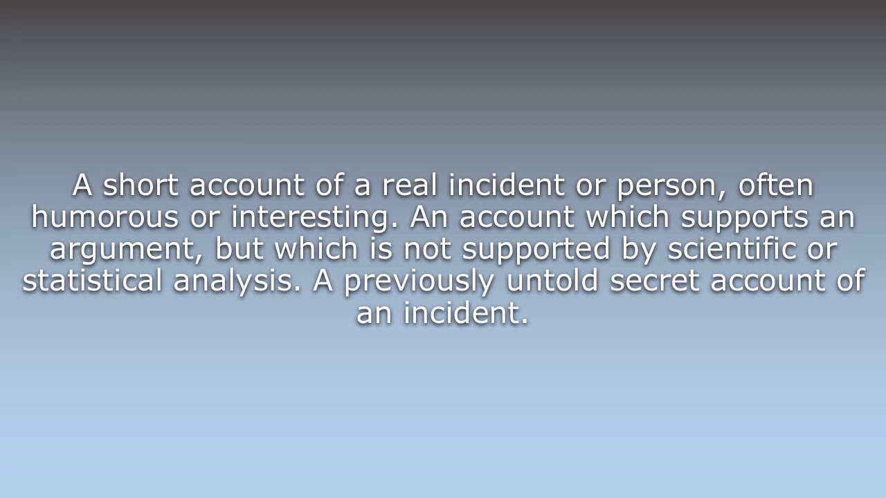 What Does Anecdote Mean YouTube What Does Anecdote Mean YouTube
