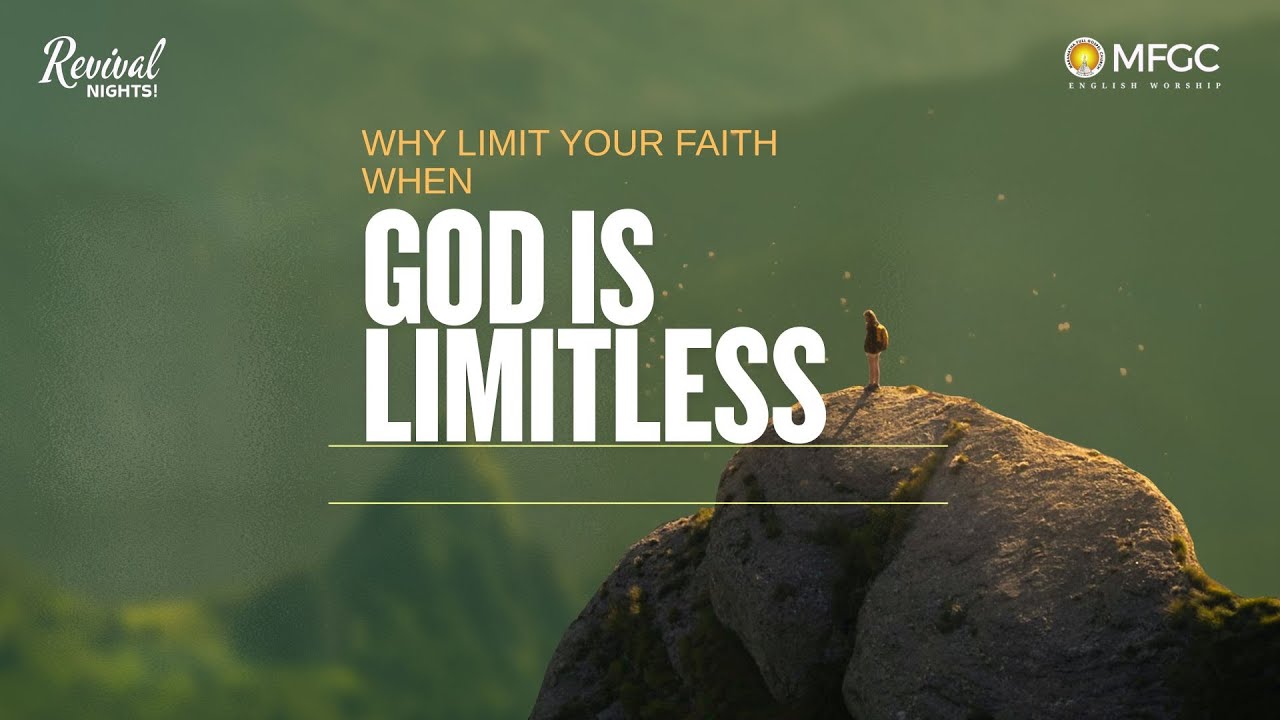 24th October 2025 - Why Limit Your Faith When God Is Limitless - YouTube