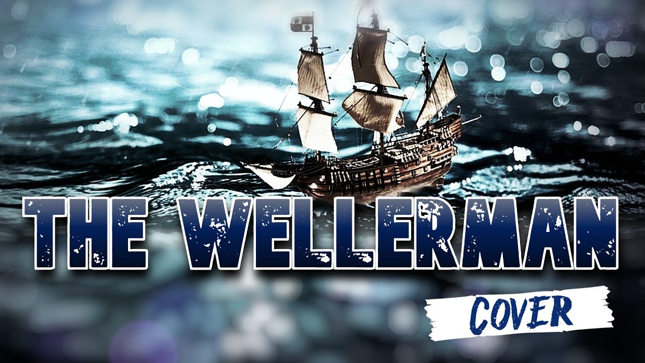 The Wellerman - (Pirate Song) Cover - YouTube