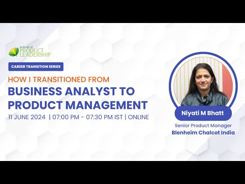 How I Transitioned From Business Analyst To Product Management By ...