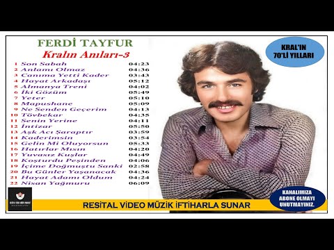 FERDİ TAYFUR - KRALIN ANILARI - 3 (ORİJİNAL CD KAYDI FULL ALBÜM)