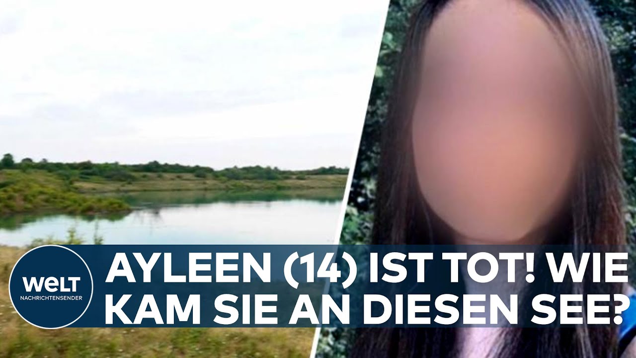 AYLEEN IST TOT: "Das tut weh!" Ein Ort unter Schock - Leichnam der 14 ...
