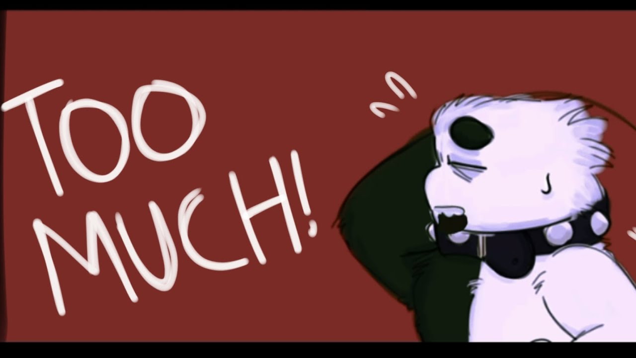 Too Much || Animation Meme [tweening test] - YouTube