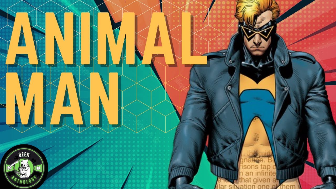 WHO is Animal Man? (DC's Unassuming Environmental Superhero) - YouTube
