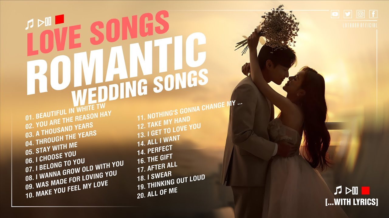 Wedding Songs Of All Time | Best Wedding Songs Playlist Collection ...