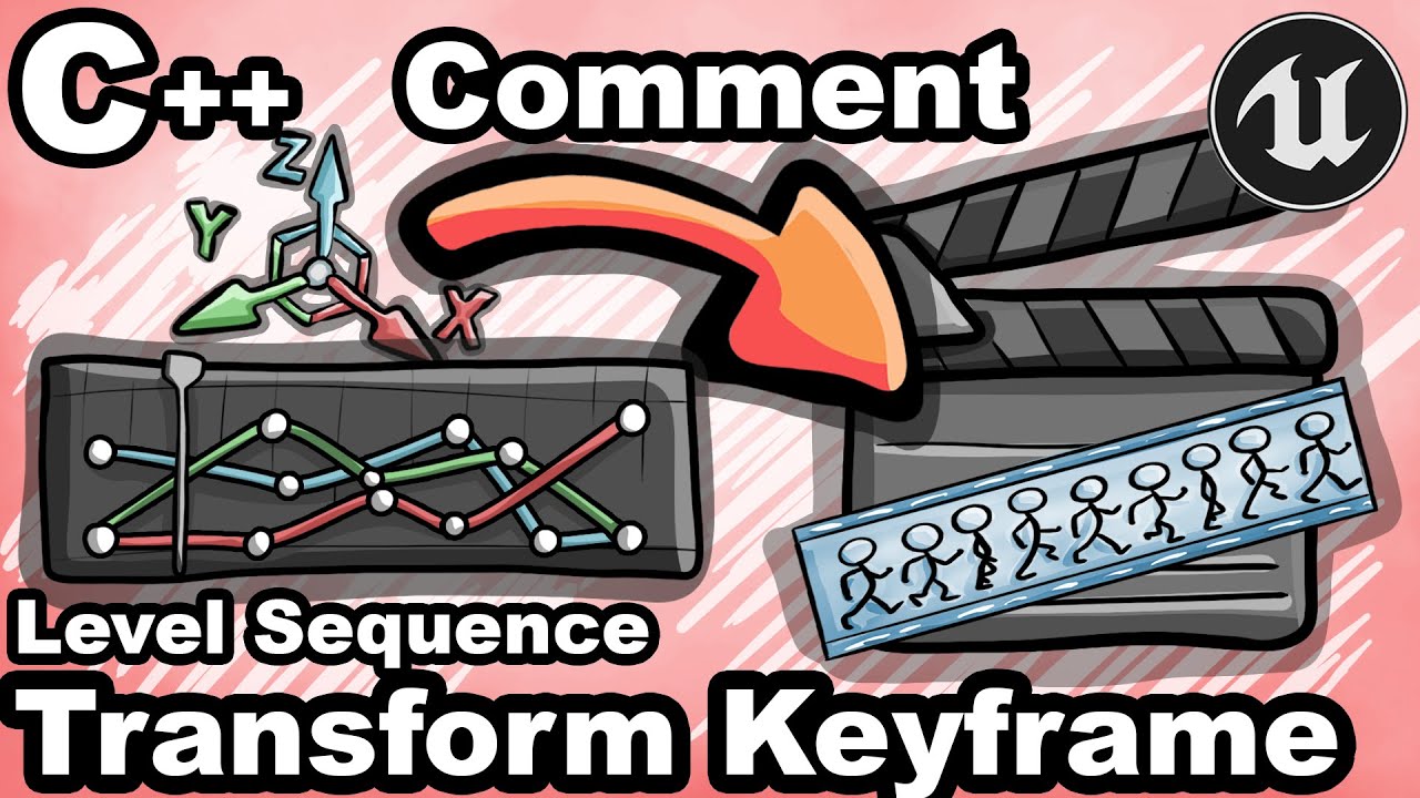 Ue5 C 31 Comment Ajouter Des Transform Keyframes Dans Un Level Sequence Avec C Unreal