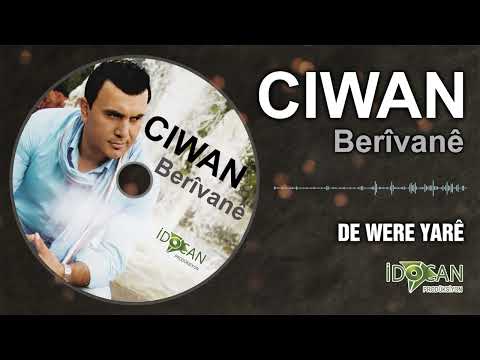 Cıwan De Were Yare