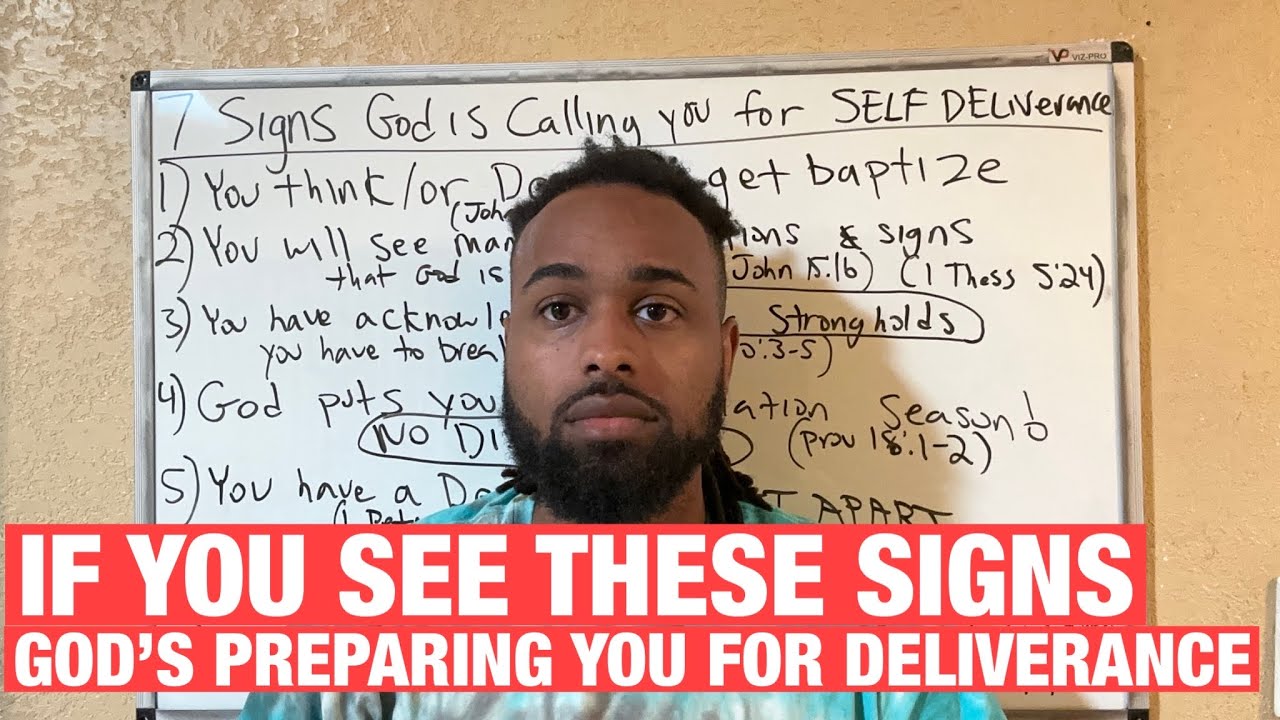 7 Signs God Is Preparing You For Self Deliverance - YouTube