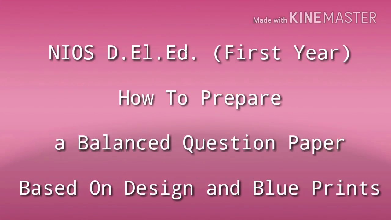 How to prepare a balanced question paper based on design and blue ...
