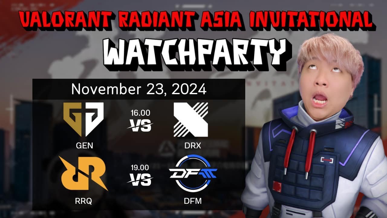 GEN vs DRX - RRQ vs DFM - Group Stage - VALORANT Radiant Asia Invitational | WATCHPARTY VALORANT ...