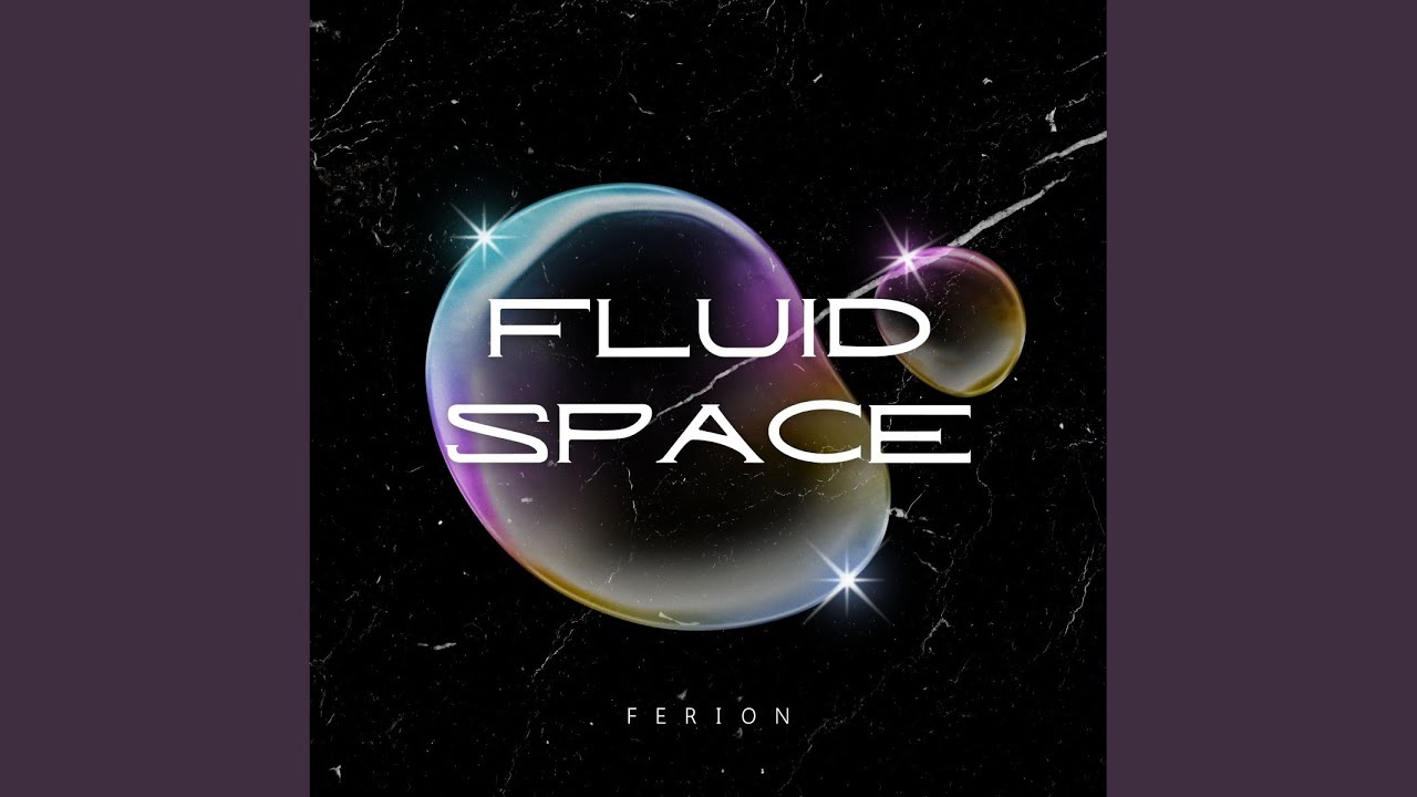 Fluid Space - YouTube