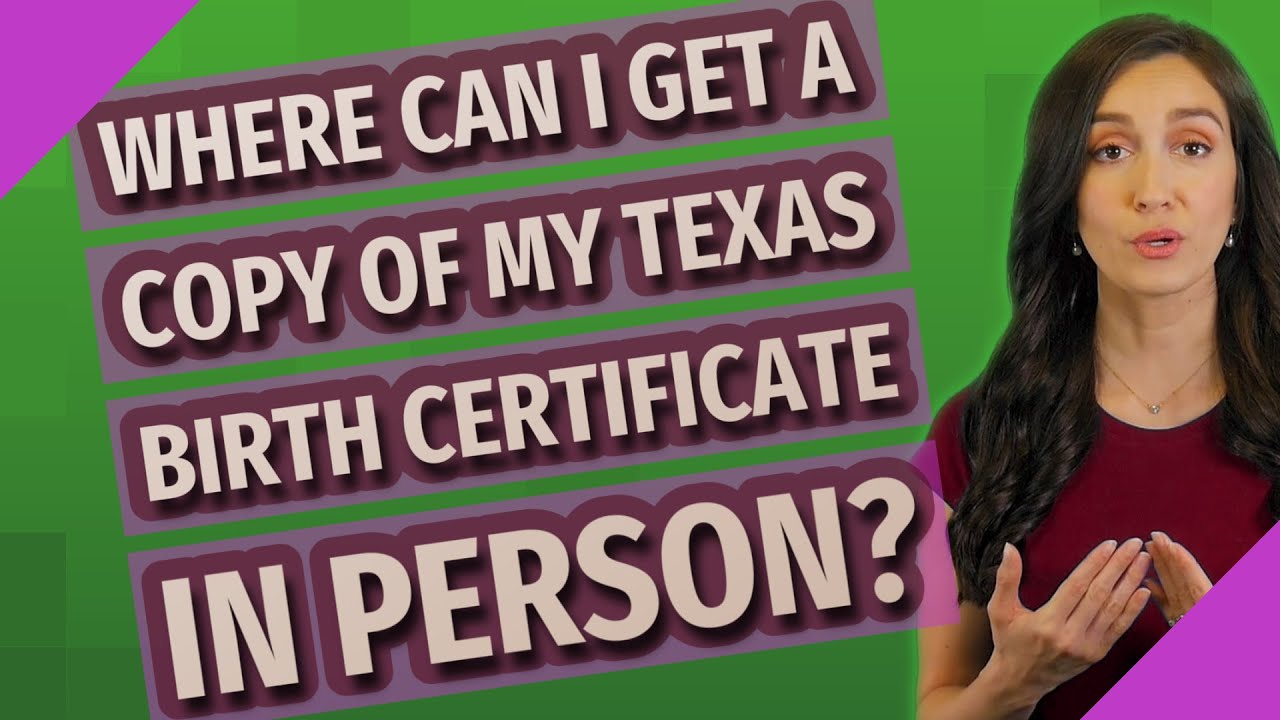 Where Can I Get A Copy Of My Texas Birth Certificate In Person YouTube Where Can I Get A Copy Of My Texas Birth Certificate In Person YouTube