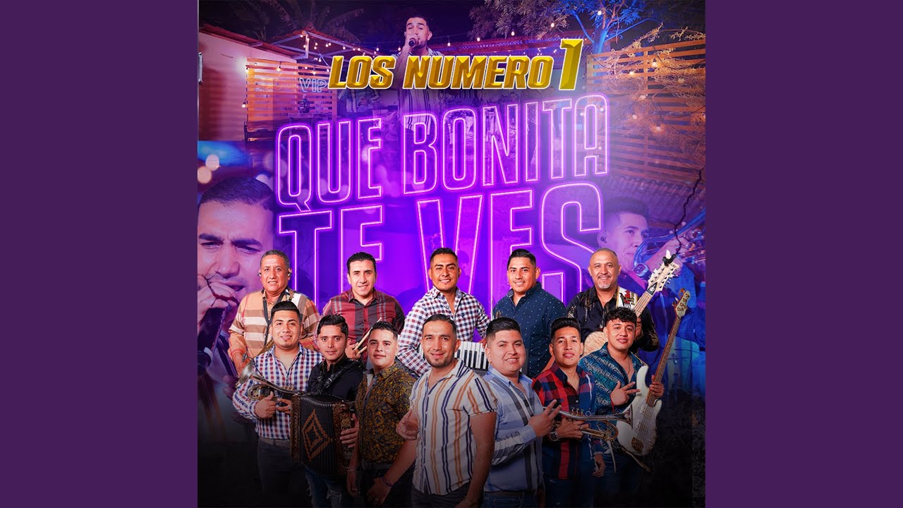 Que Bonita Te Ves - YouTube