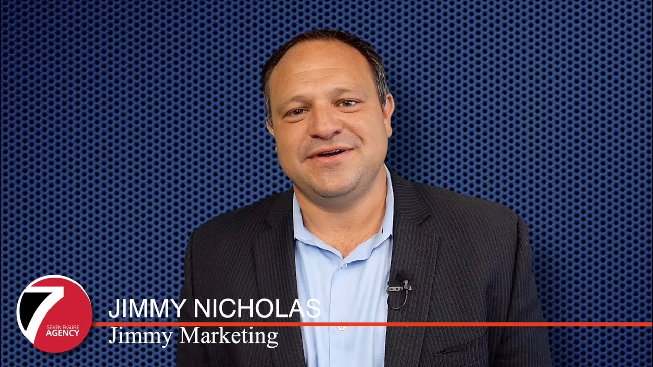 Jimmy Nicholas Jimmy Marketing Testimony Seven Figure Agency - YouTube