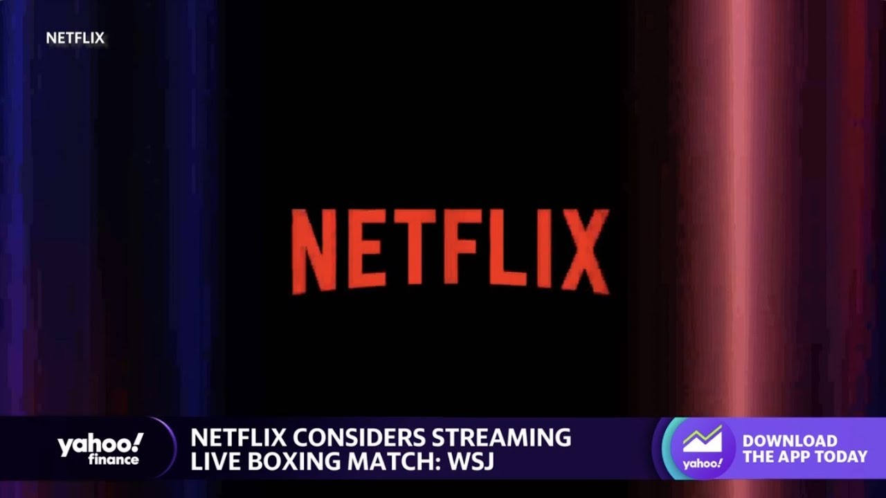 Netflix considering live-streaming boxing matches: RPT - YouTube