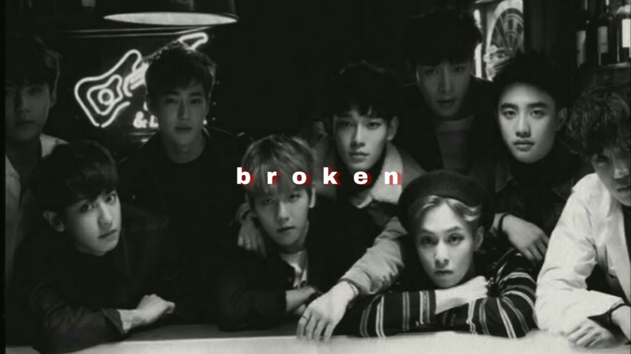 [FMV] exo | broken 🎴 - YouTube