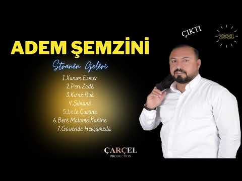 Adem Şemzini -  Le Le Cuvane | Stranen Nû 2021