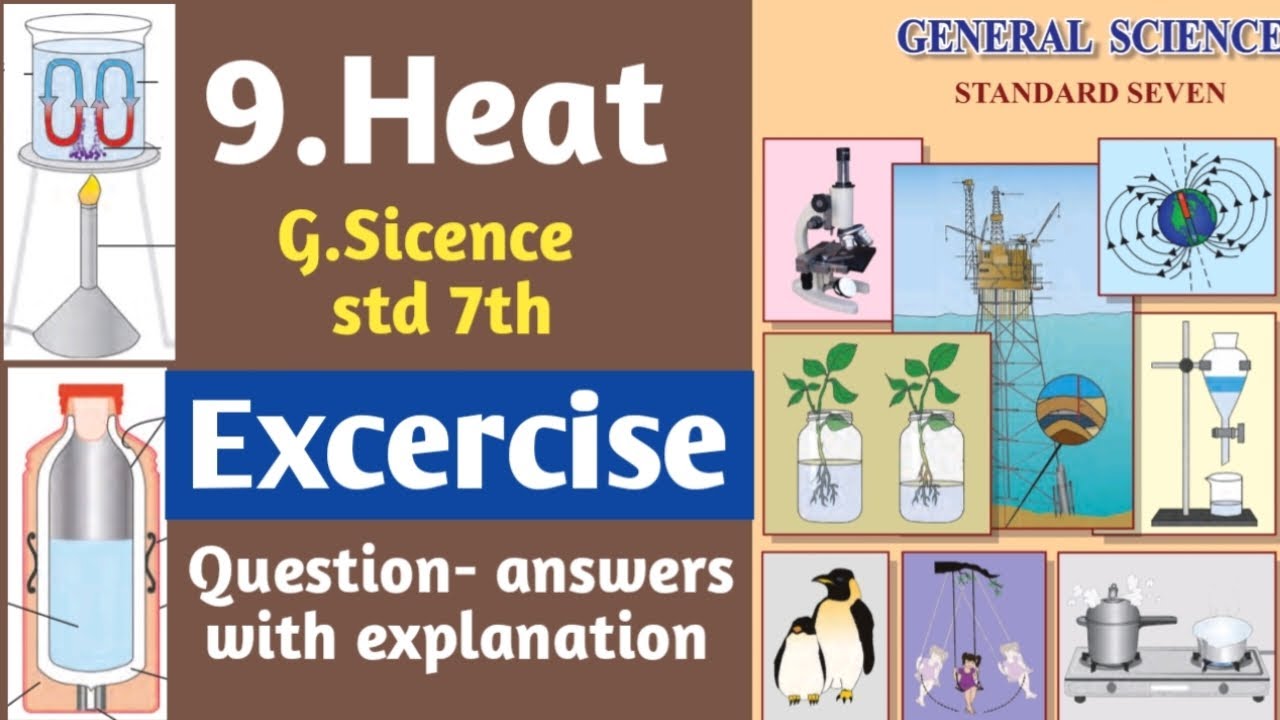 Exercise std 7 Science chapter 9 heat |question answer chapter 9 heat ...