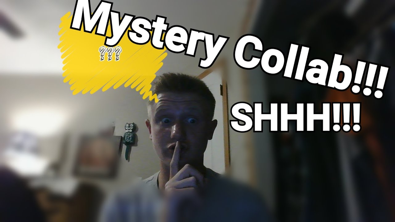 Mystery Collaboration! Shhhh Don't Tell!!! - YouTube